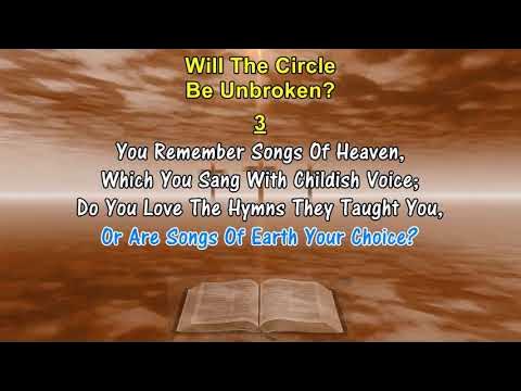 WILL THE CIRCLE BE UNBROKEN - Ada R. Habershon (1907) Hymn Lyrics With ...