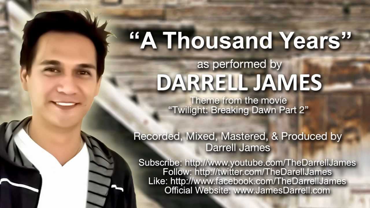 A Thousand Years by Darrell James - YouTube