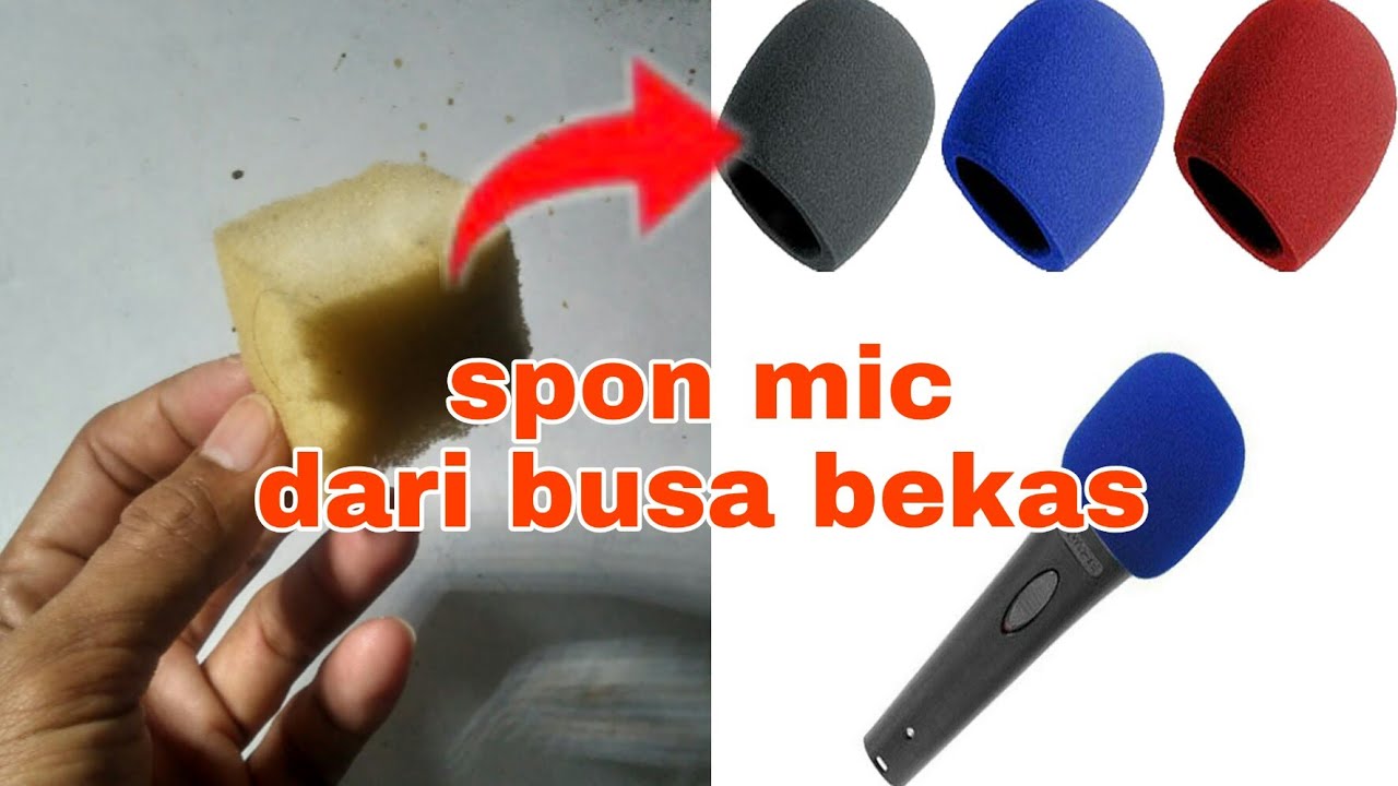 cara membuat spon mic - YouTube