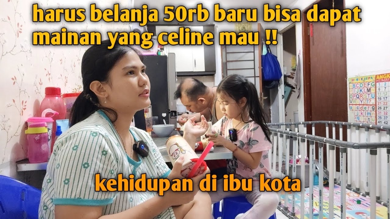 harus belanja 50rb baru bisa dapat mainan yang celine mau‼️kehidupan di ...