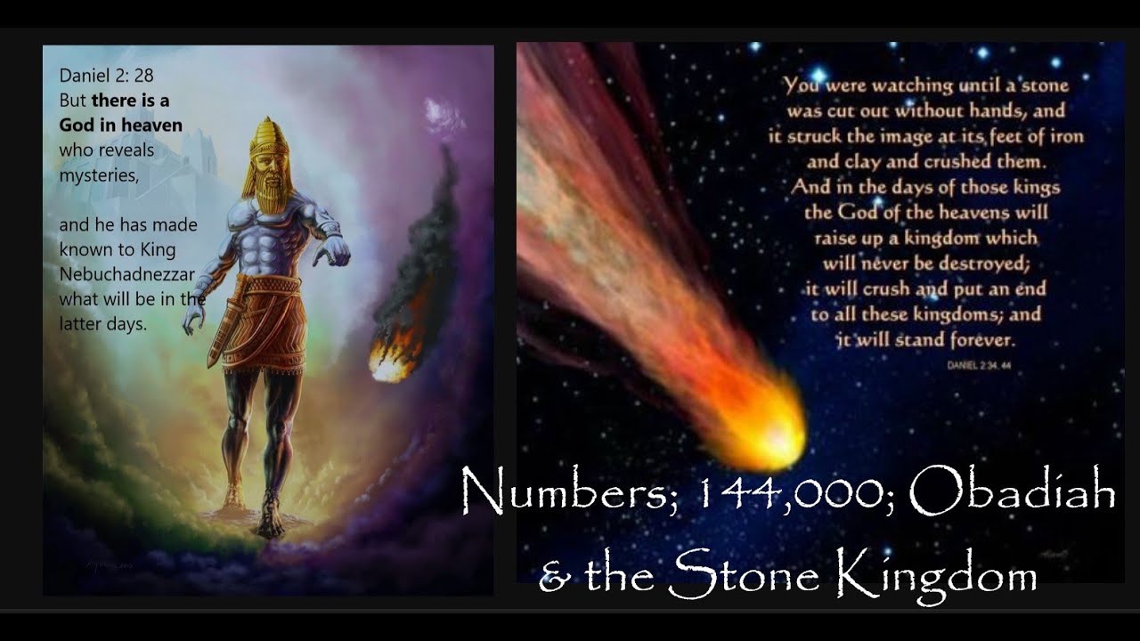 Numbers~144,000~Obadiah and the Stone Kingdom - YouTube
