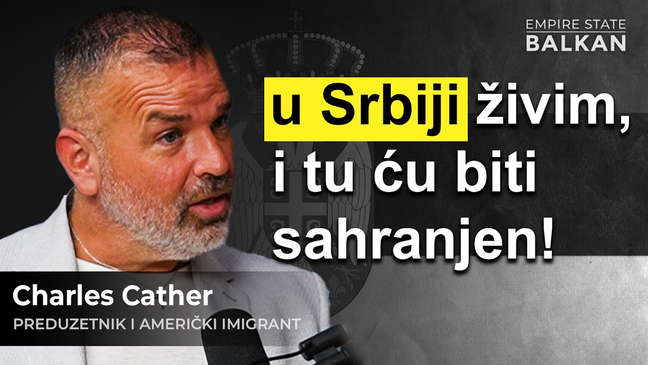 Charles Cather: Priča Amerikanca iz Chicaga koji već 15 godina živi i ...
