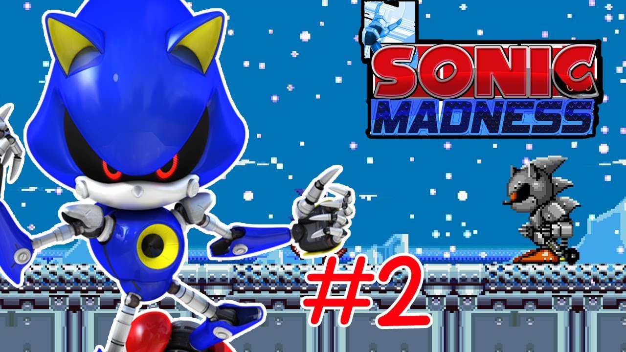 METAL SONIC V.S. SILVER SONIC !! SONIC MADNESS !!! | CAP - 2 ...