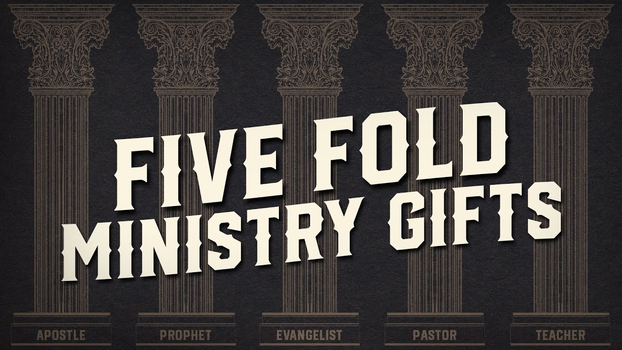 Five Fold Ministry Gifts | Part 5 - YouTube