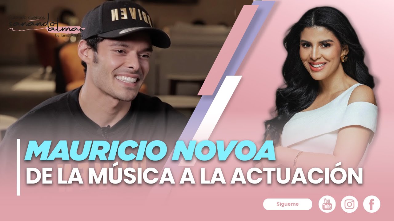 MAURICIO NOVOA : DE LA MÚSICA A LA ACTUACIÓN | CURANDO CUERPOS ...