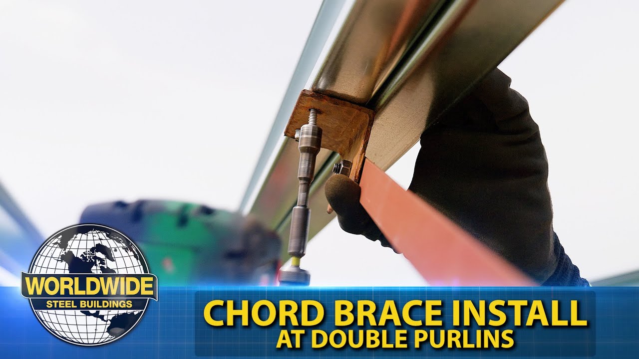 Steel Building Chord Brace at Double Purlin or Girt Install - How To ...
