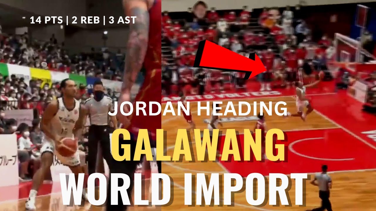 JORDAN HEADING NAGPAKILALA SA JAPAN BASKETBALL LEAGUE - YouTube
