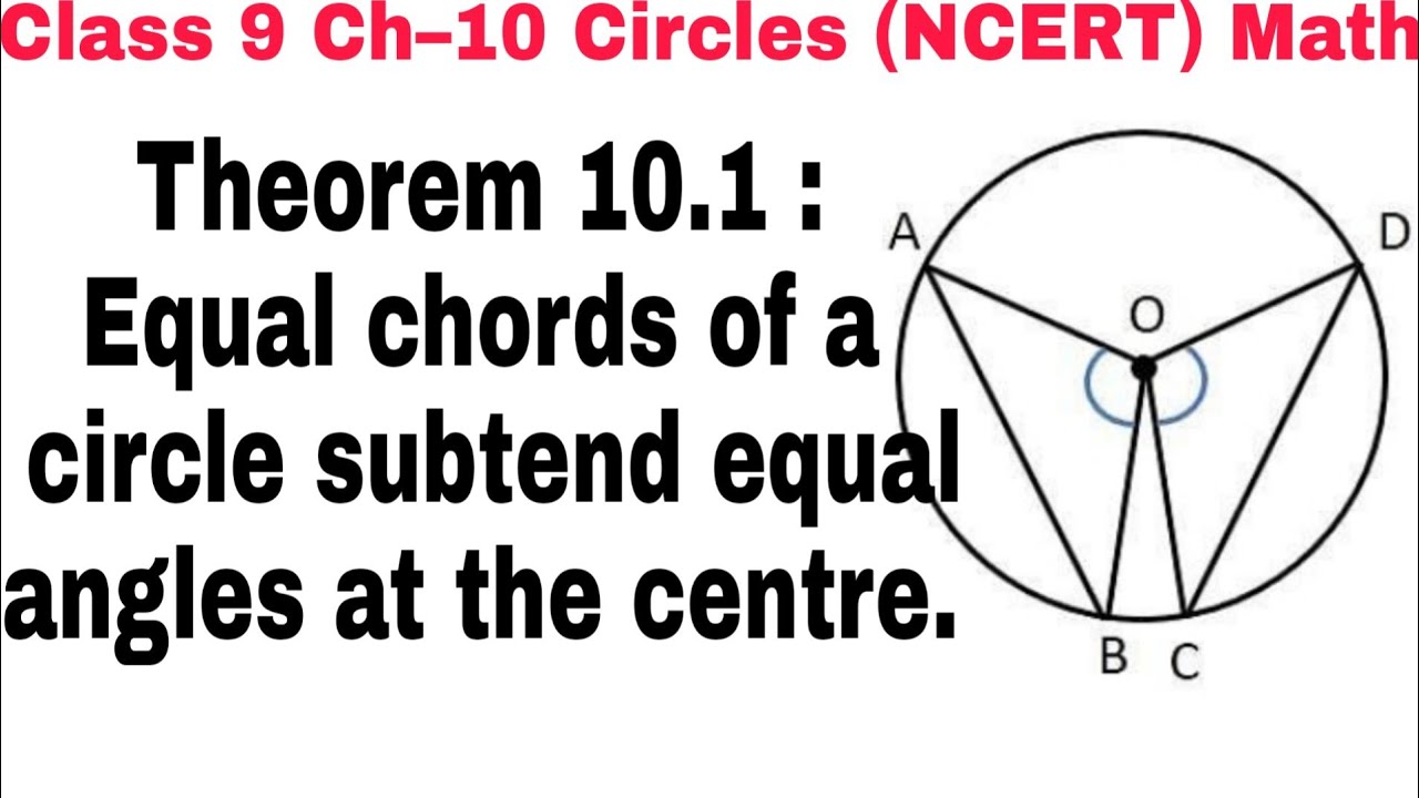 Ch 10 Theorem 10.1 class 9 || Circle || NCERT Mathematics || - YouTube