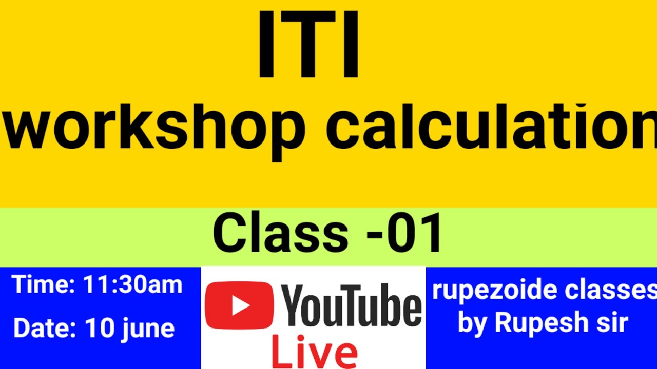 ITI Workshop calculation Class-01 by Rupesh sir - YouTube