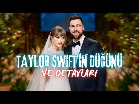 DÜĞÜN FOTOĞRAFLARI NEDEN PAYLAŞILMADI? TAYLOR SWIFT VE DÜĞÜNÜ!