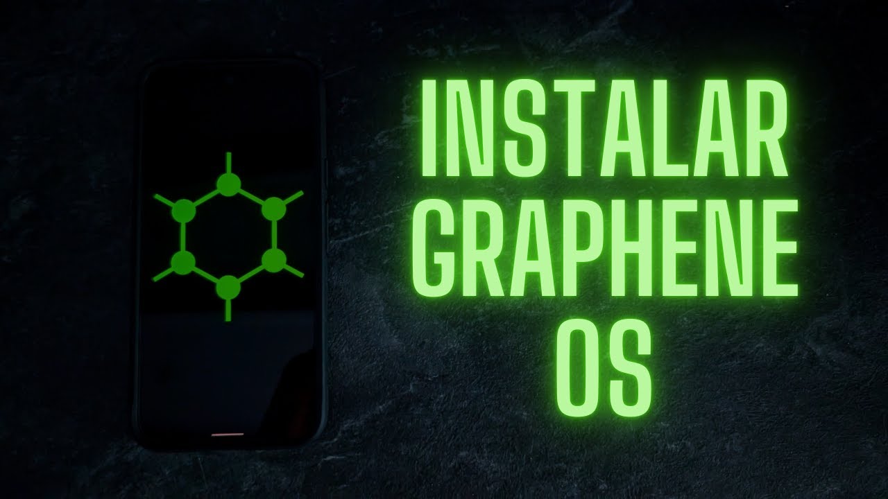 Tutorial ¿Cómo Instalar Graphene OS? Versión 2025 en el Google Pixel 9 ...