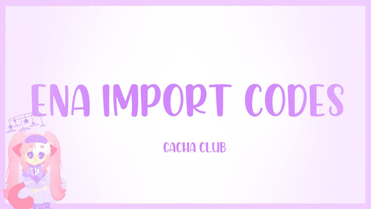 ENA import codes • | - YouTube