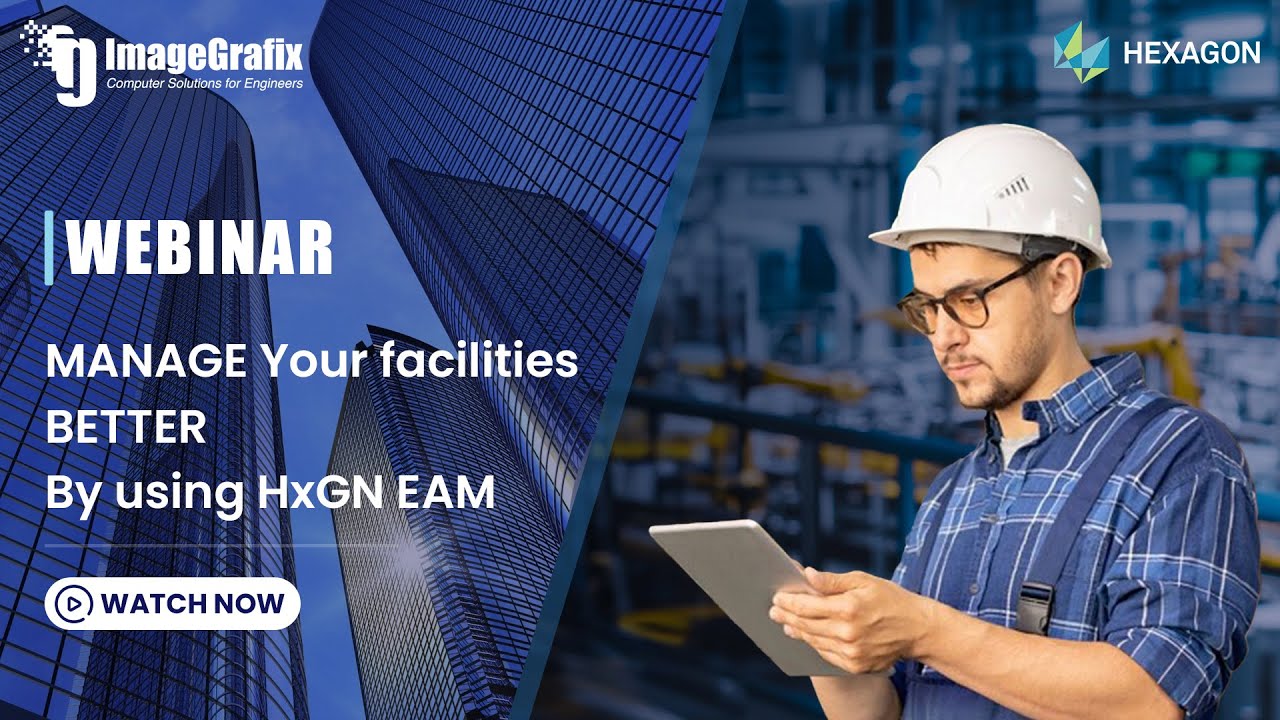Manage Your Facilities Better by Using HxGN EAM | ImageGrafix | HxGN EAM - YouTube