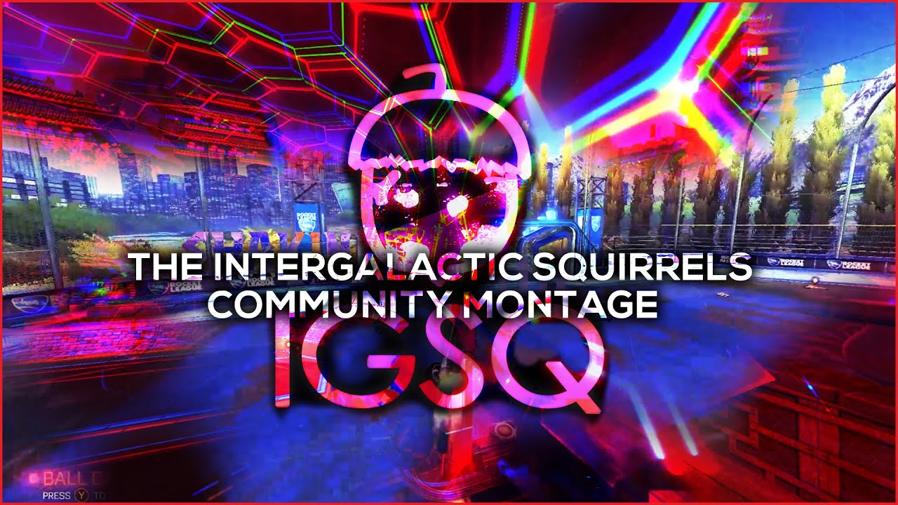 "The Intergalactic Squirrels" - A Community Montage - YouTube