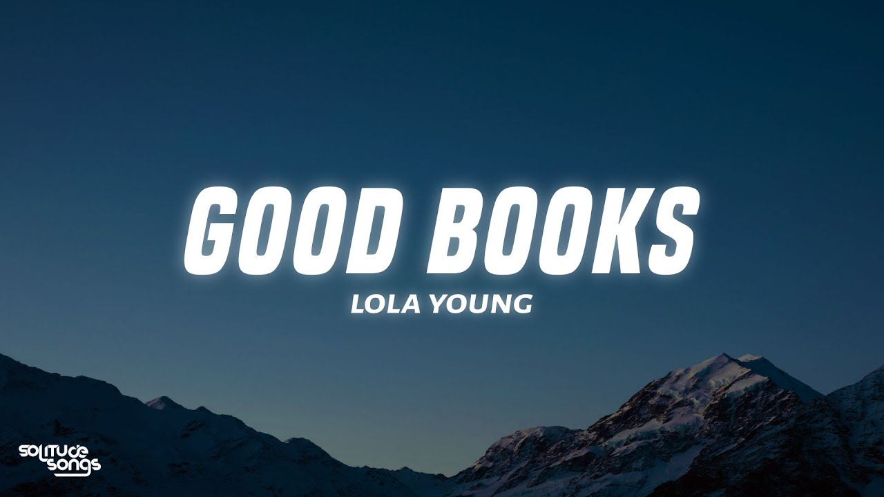 Lola Young - Good Books (Lyrics) - YouTube