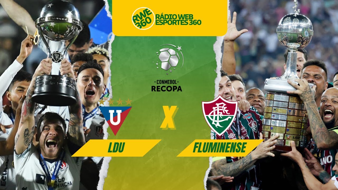LDU X FLUMINENSE | RECOPA SULAMERICANA - AO VIVO - YouTube