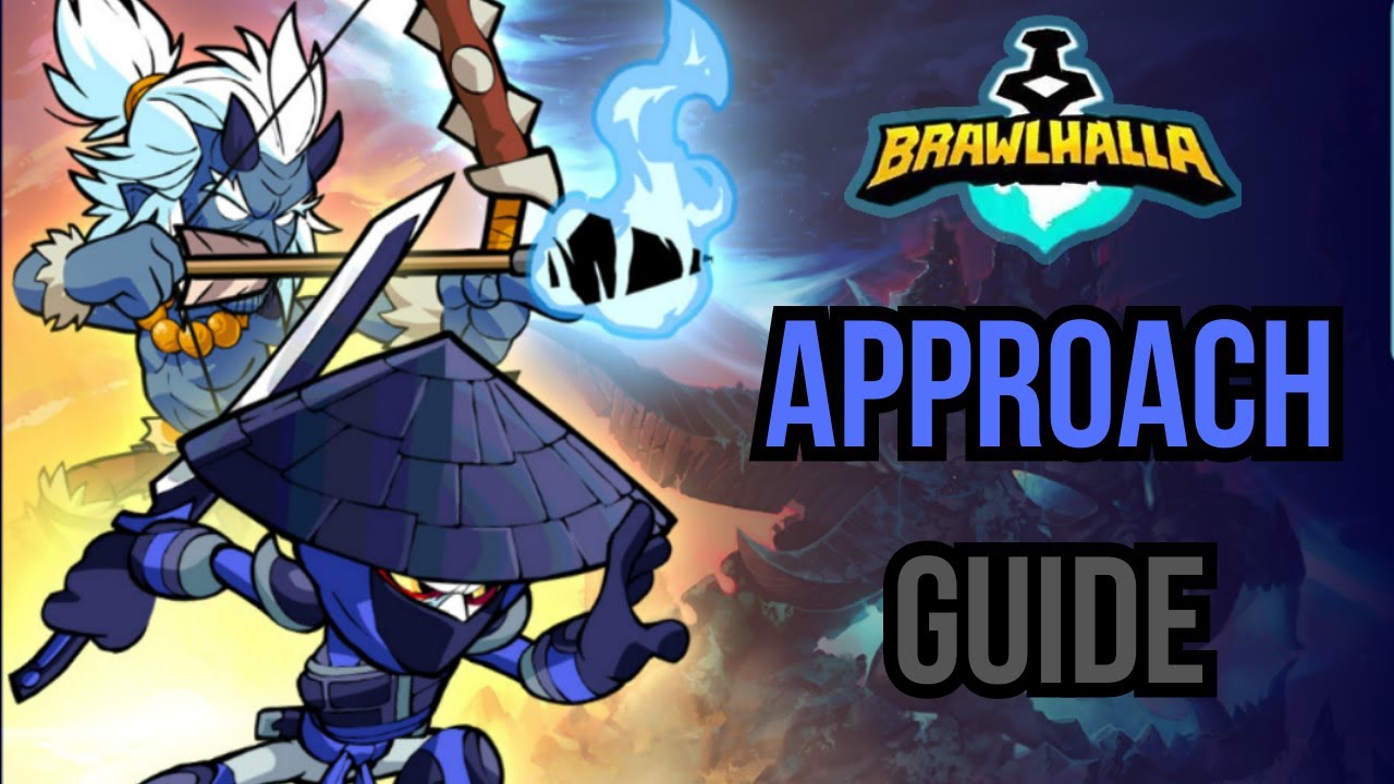 How to Approach in Brawlhalla - YouTube