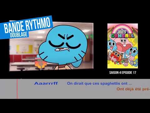 TEST DOUBLAGE (1) - Le Monde Incroyable De Gumball