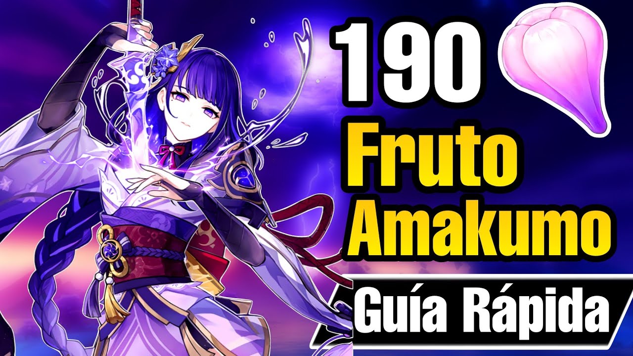 🌸FRUTO AMAKUMO | RUTA DE FARMEO Para SHOGUN RAIDEN (Material de ...