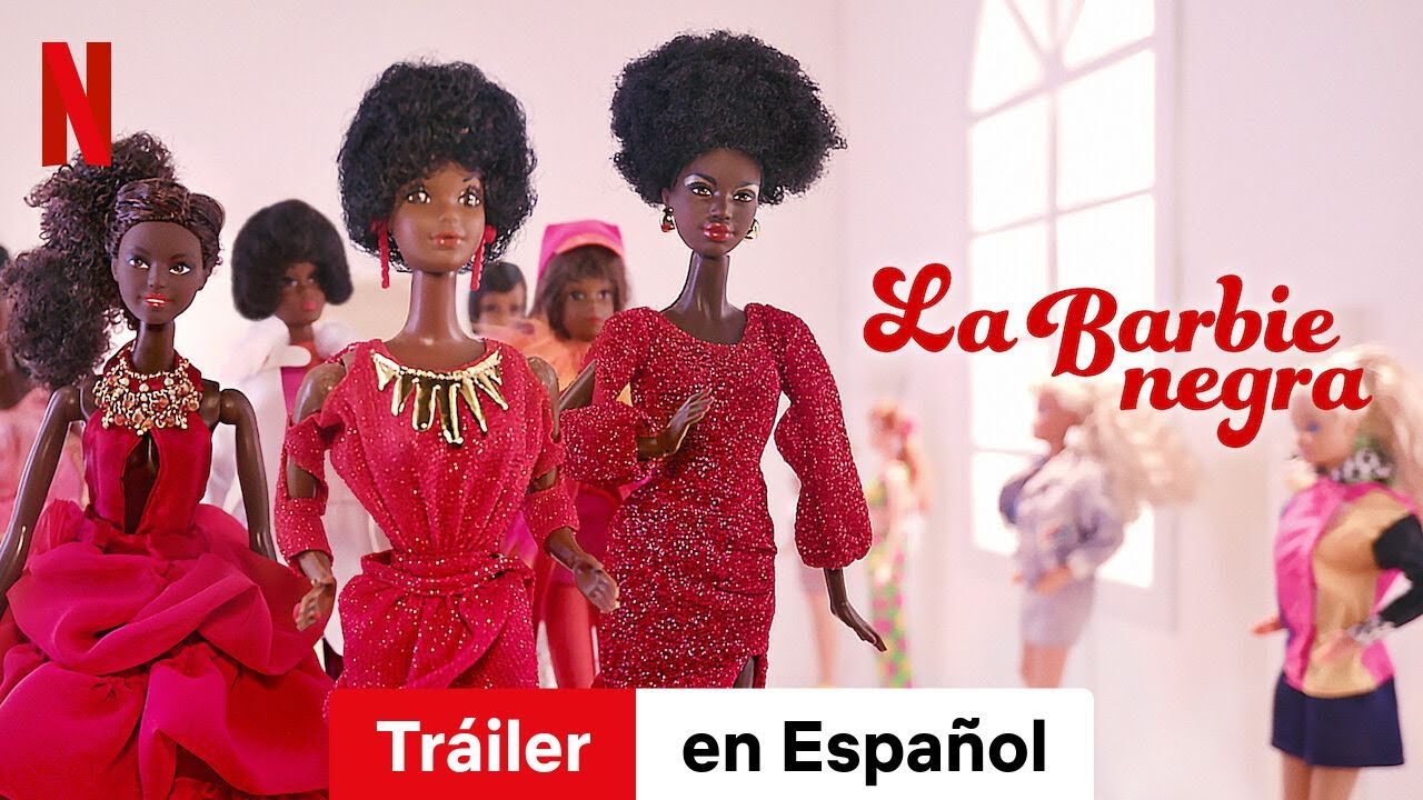 La Barbie negra (Tráiler) | Tráiler en Español | Netflix - YouTube