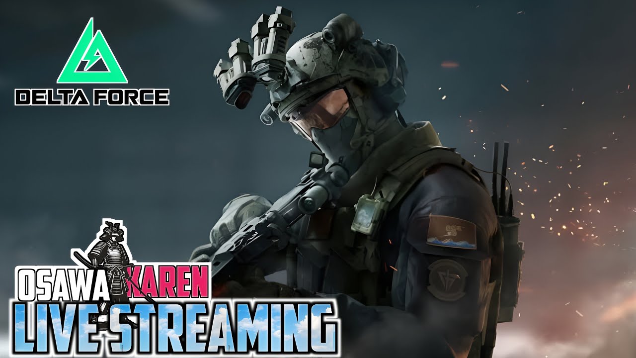 【Delta Force】Streamer Pemula - YouTube