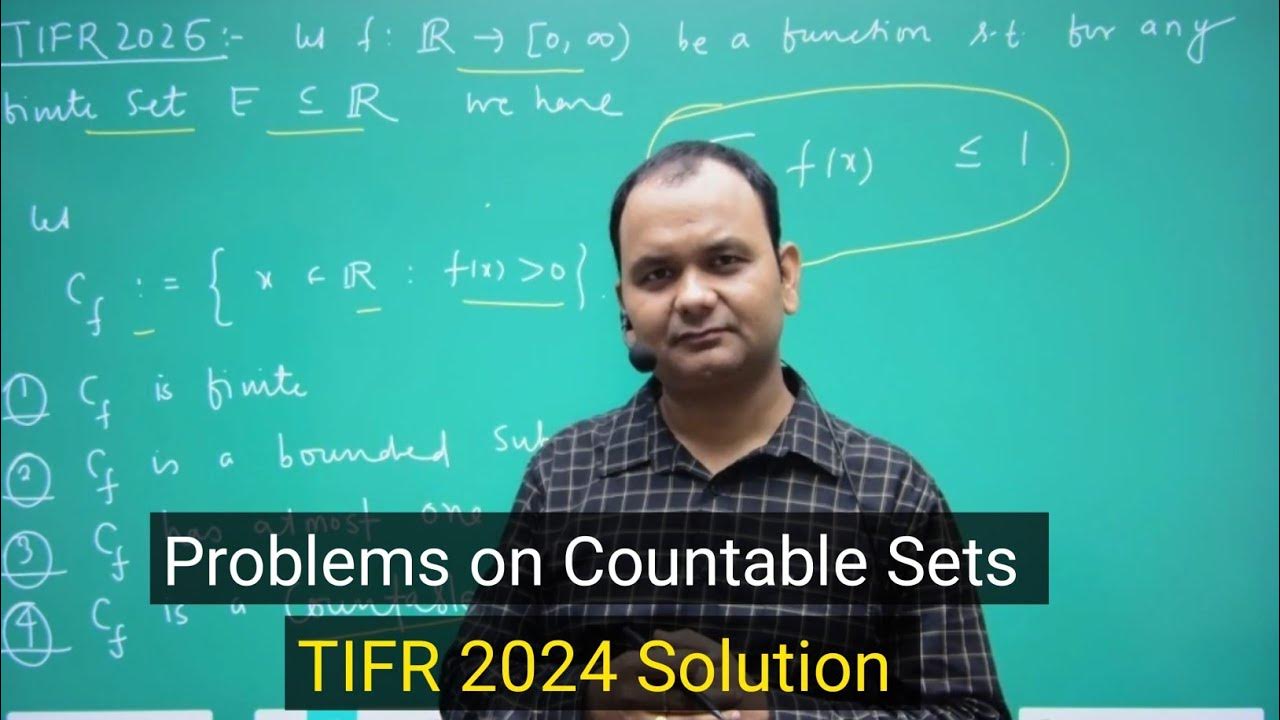 Problems on Countable Sets | TIFR 2024 Mathematics Solution| TIFR Real Analysis Solution ...