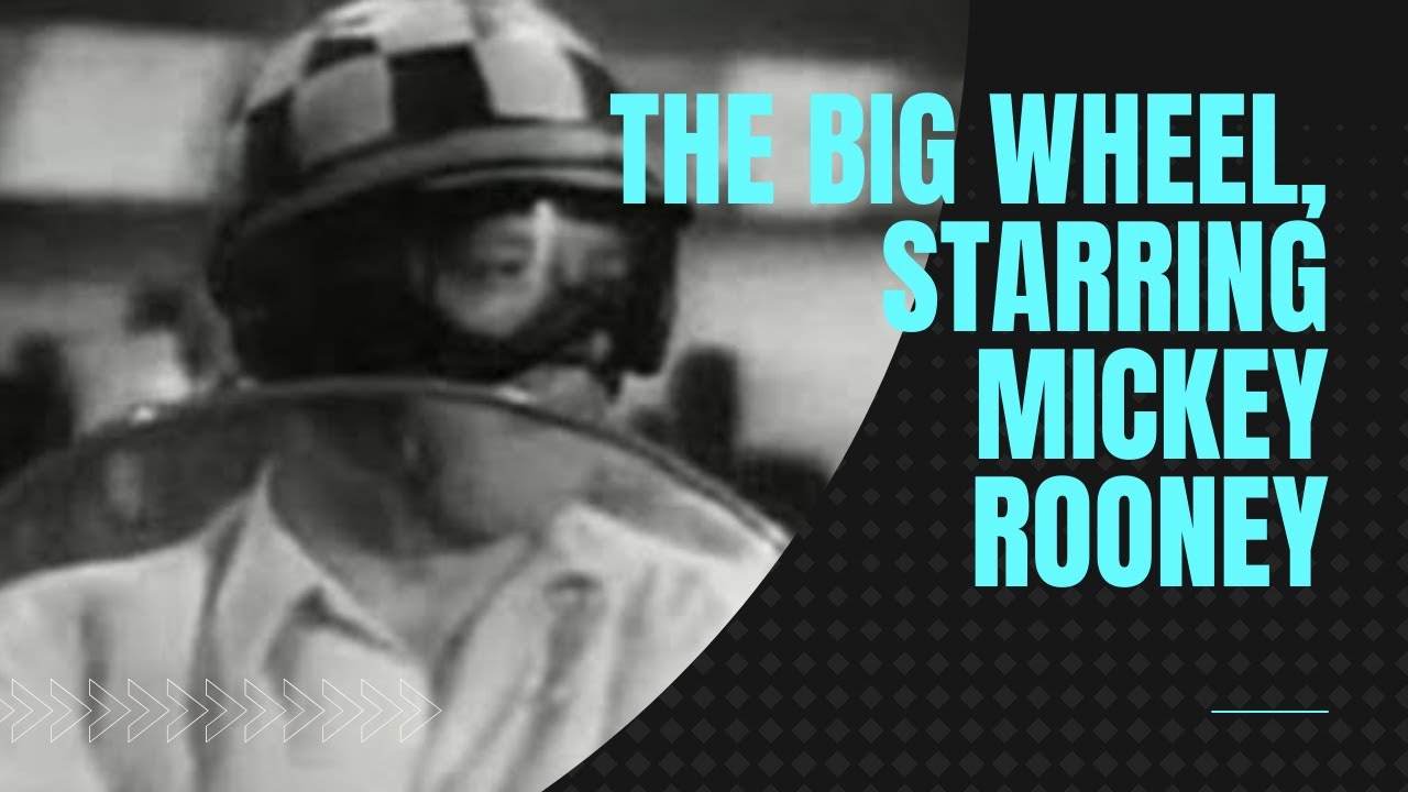 The Big Wheel (film), starring Mickey Rooney - YouTube