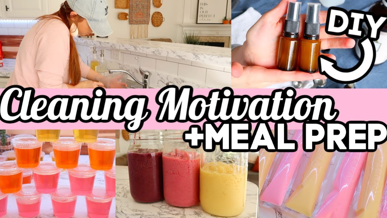 CLEANING MOTIVATION PLUS MEAL PREP AND DIY - YouTube