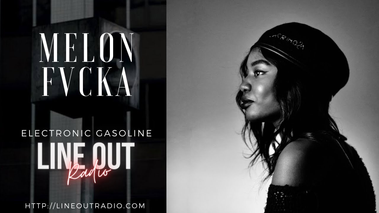 Melon Fvcka on Line Out Radio - April 2022 - YouTube