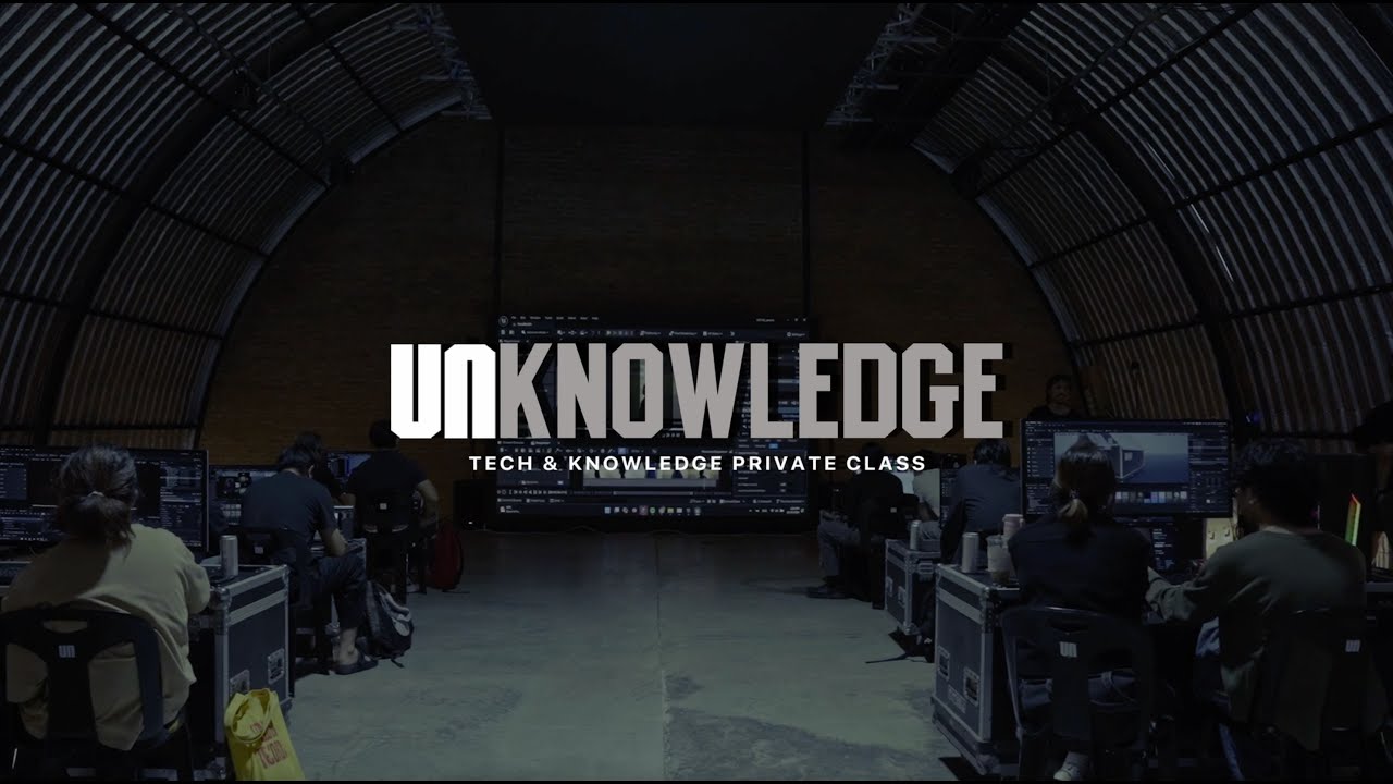 UNKNOWLEDGE | UNREAL ENGINE5 PRIVATE TRAINING WITH REAL BANGKOK - YouTube