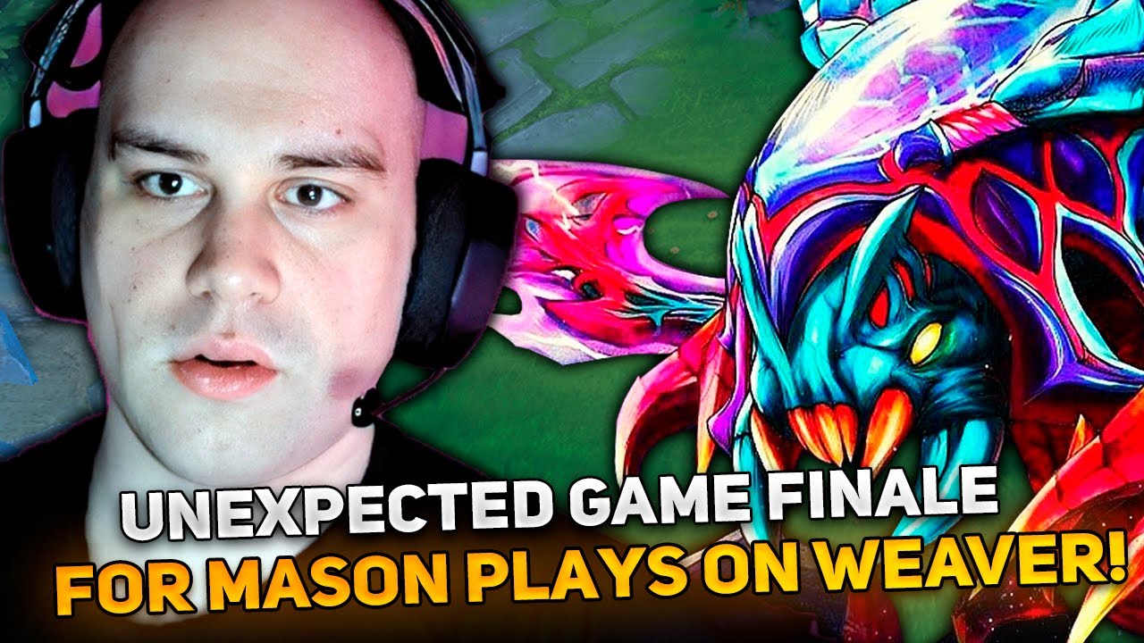 UNEXPECTED GAME FINALE for MASON plays on WEAVER! - YouTube
