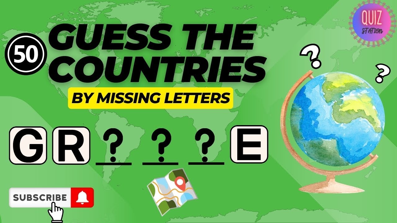 Can You Guess the Country from Missing Letters? | Ultimate 50 Country ...