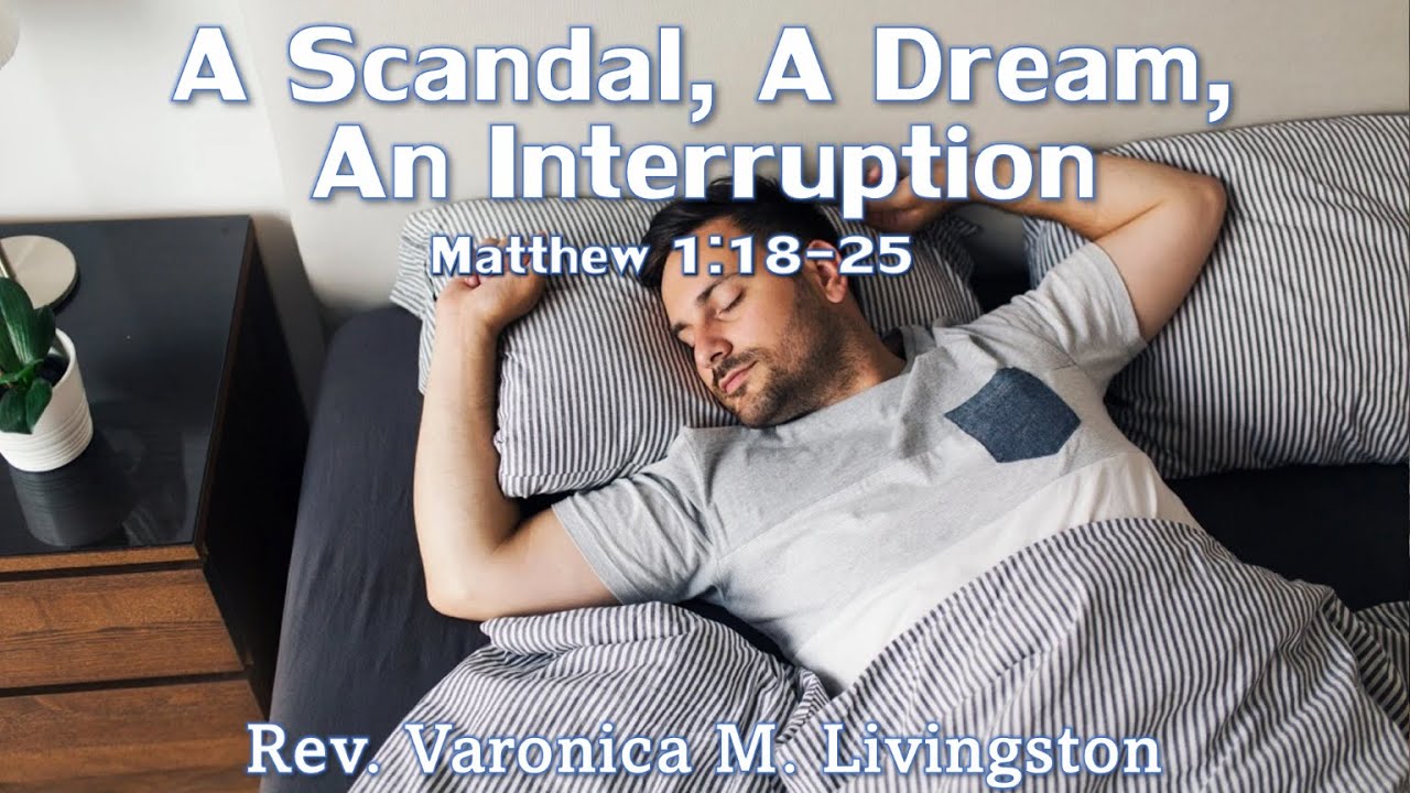 NCUMC 12.18.2022 - A Scandal, a Dream, an Interruption - YouTube