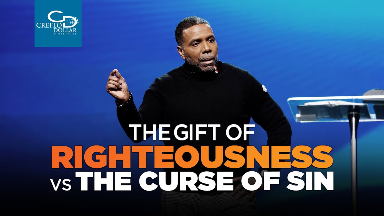 The Gift of Righteousness vs. The Curse of Sin - Episode 3 - YouTube
