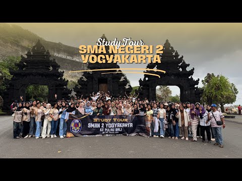 SMA NEGERI 2 YOGYAKARTA GOES TO BALI 2026