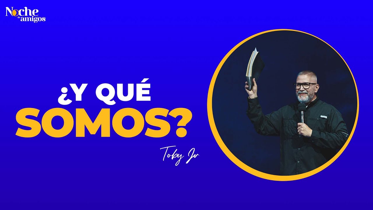 ¿y qué somos? | Toby Jr - YouTube