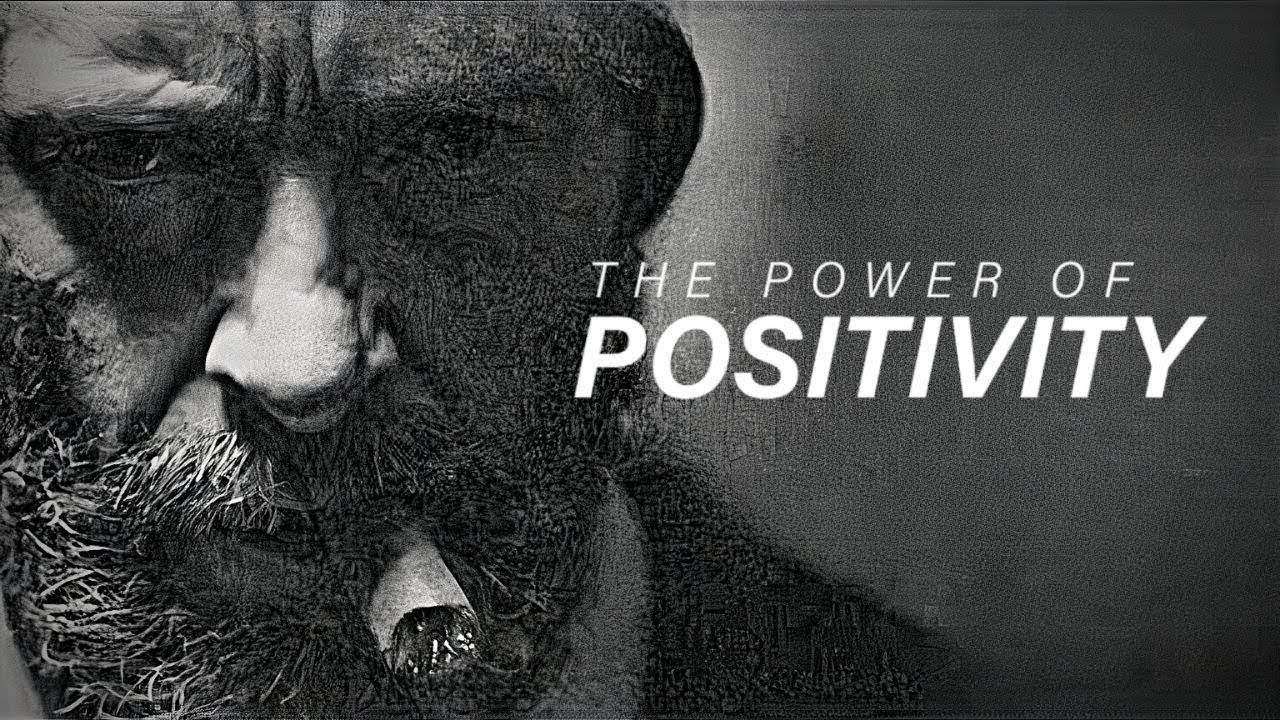 THE POWER OF POSITIVITY | Motivational Video - YouTube