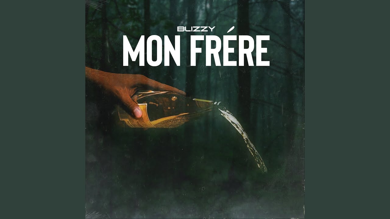 MON FRÉRE - YouTube