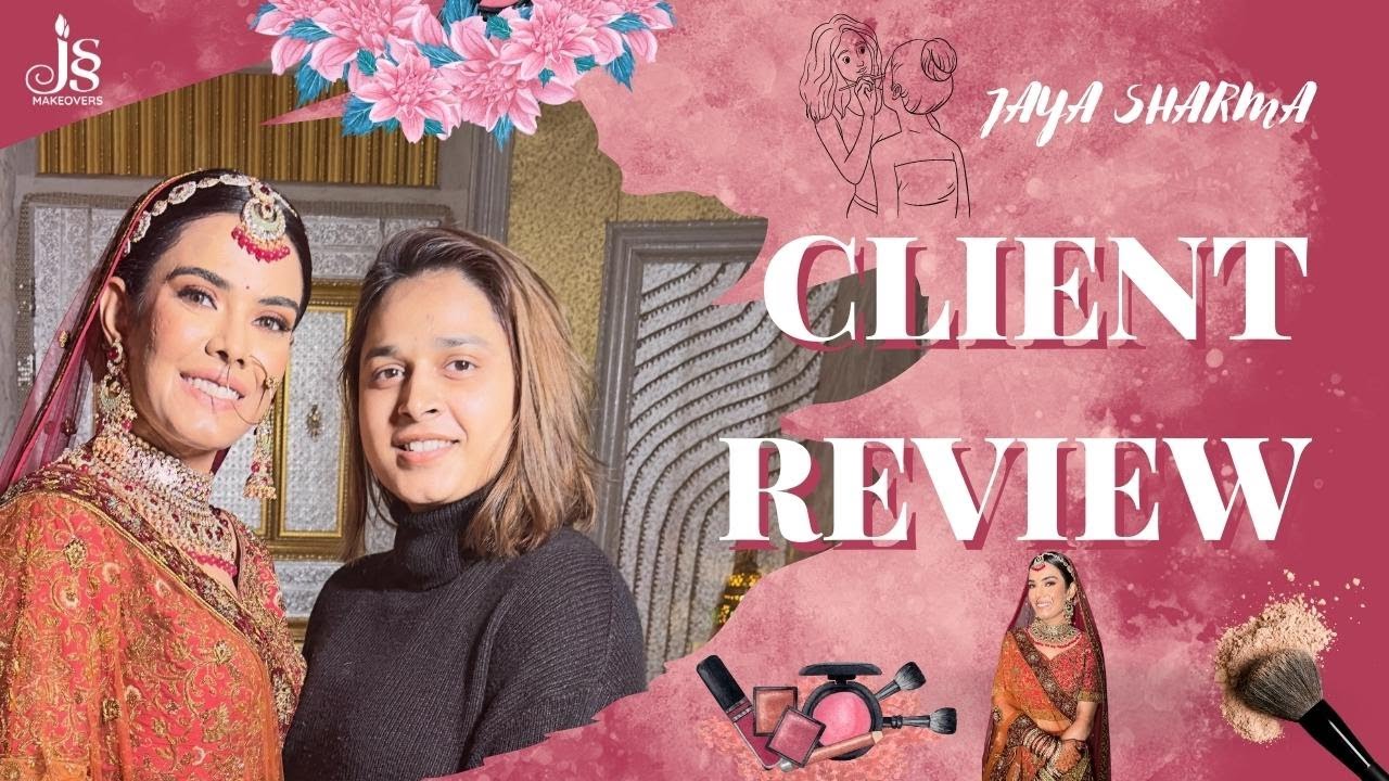 Makeup Client Review | Makeup artist in jaipur | Happy Client - YouTube
