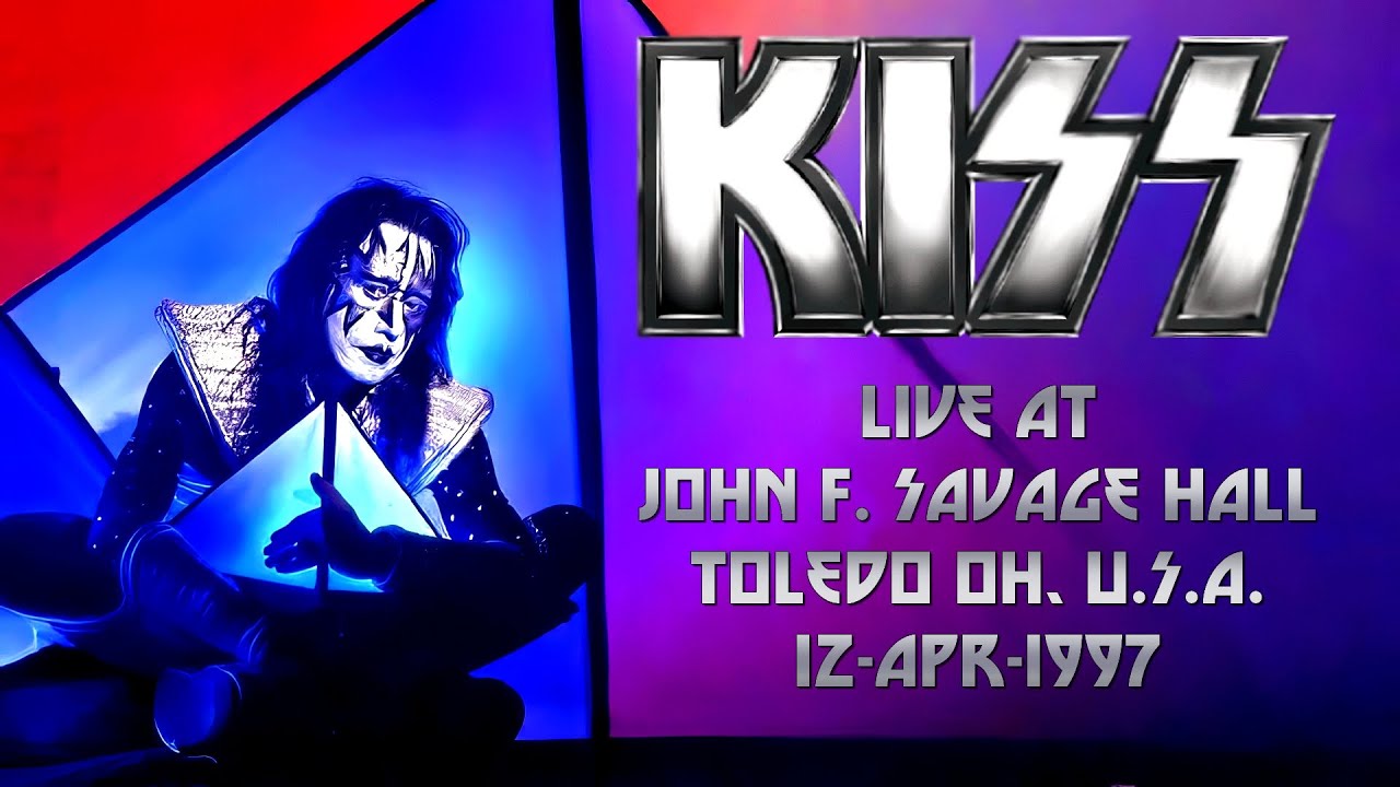 KISS - Live At John F Savage Hall Toledo OH, U.S.A. 12-apr-1997 - YouTube