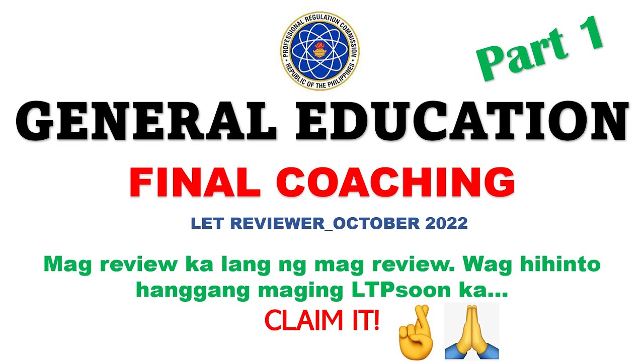GENERAL EDUCATION_FINAL COACHING 2022 PART 1 - YouTube