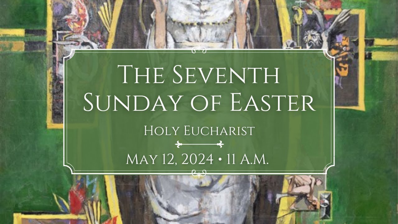 Seventh Sunday Of Easter 2025 Image