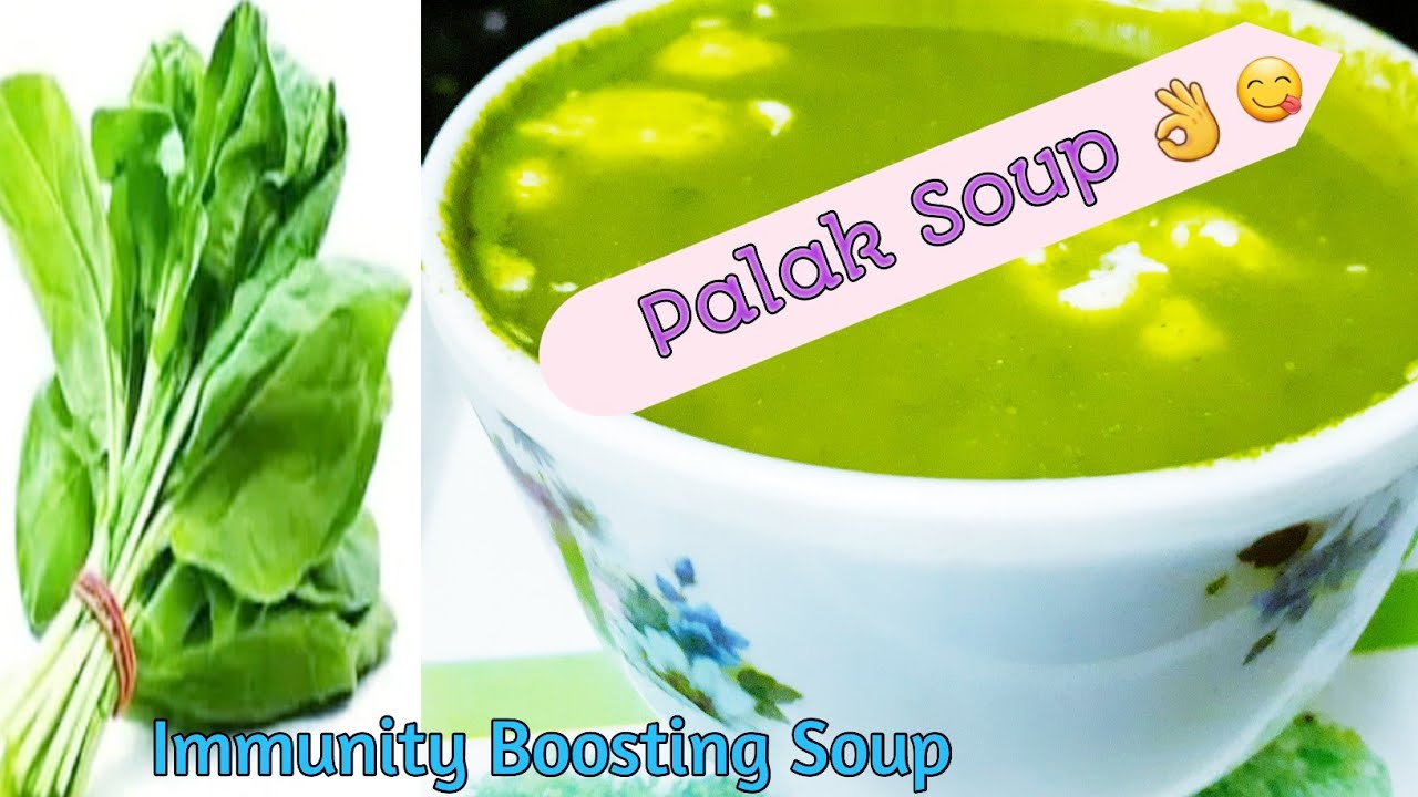 Immunity Boosting Palak Soup💪|Spinach Soup|How To Make Palak Soup|Palak ...