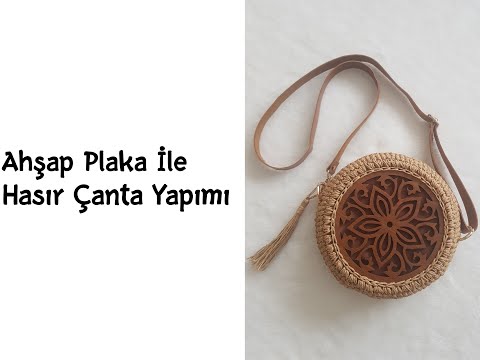Ahşap Plaka İle Hasır Çanta Yapımı