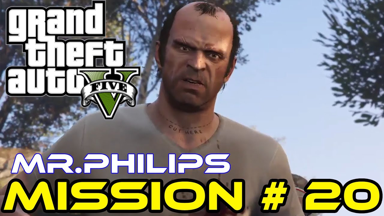 Grand Theft Auto V Mission #20 | Mr. Philips - YouTube