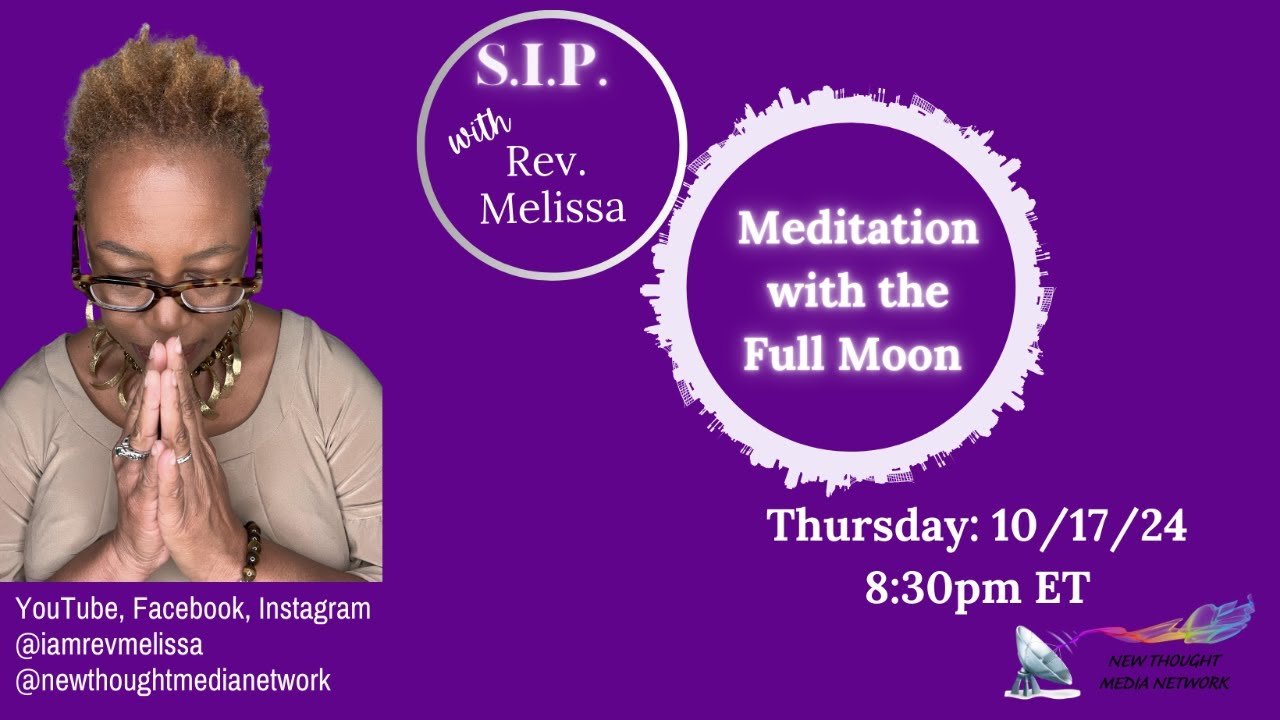 SIP: Meditation with the Full Moon - 10/17/2024 - Supermoon Hunter Full ...
