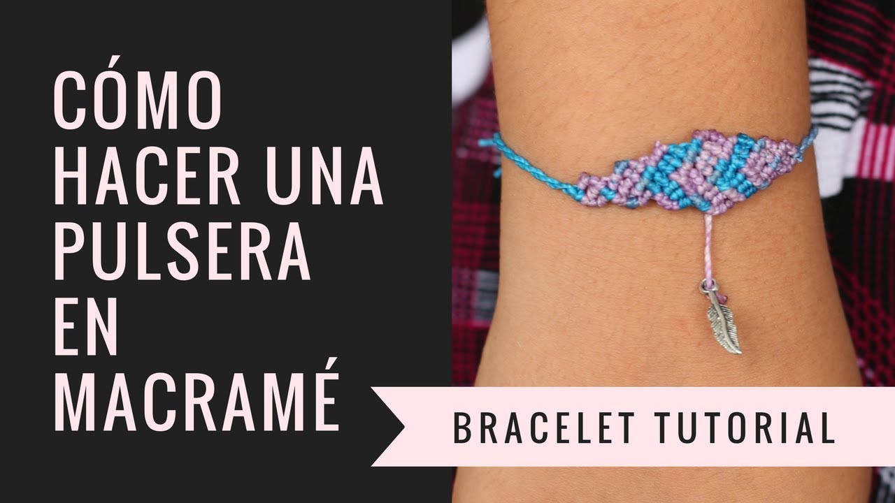 Pulsera en Macramé paso a paso🍃 | Easy Bracelet Macrame - YouTube