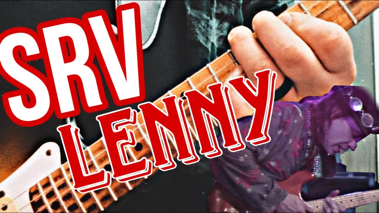 SRV LICKS : The sweet sounds of Lenny - YouTube