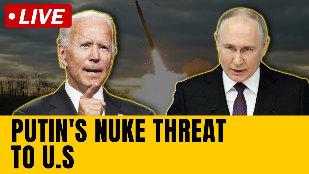 Russia Ukraine War LIVE Updates | Putin Gives Nuclear Threat To US ...