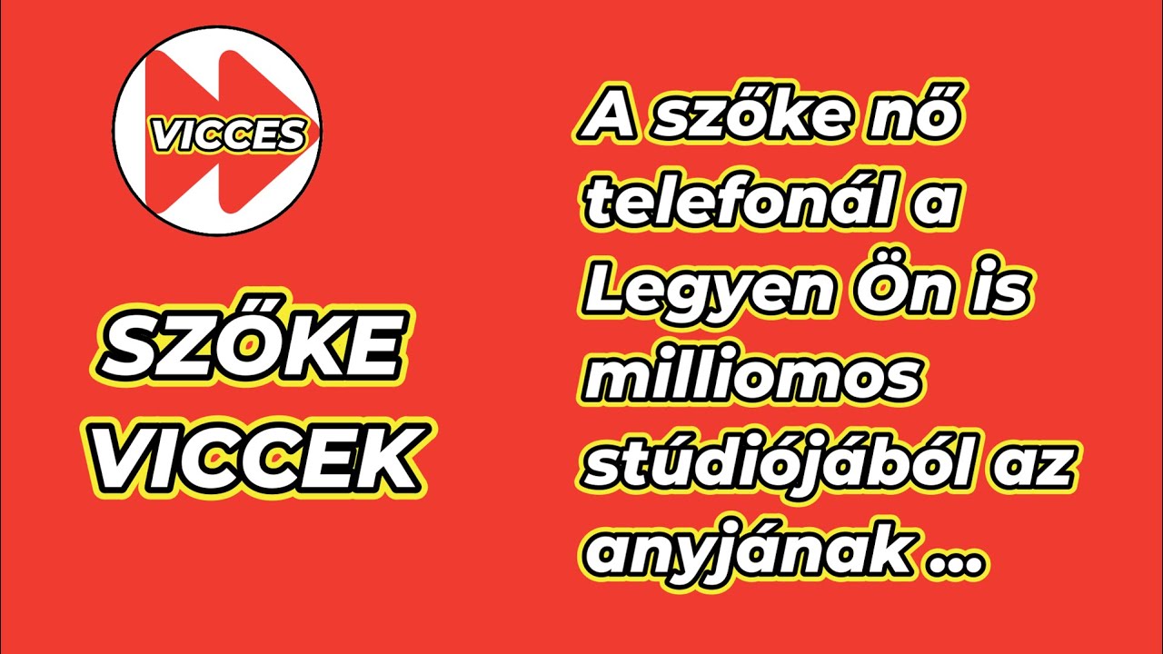 VICCES - SZŐKE - VICCEK - A szőke nő telefonál a Legyen Ön is milliomos ...